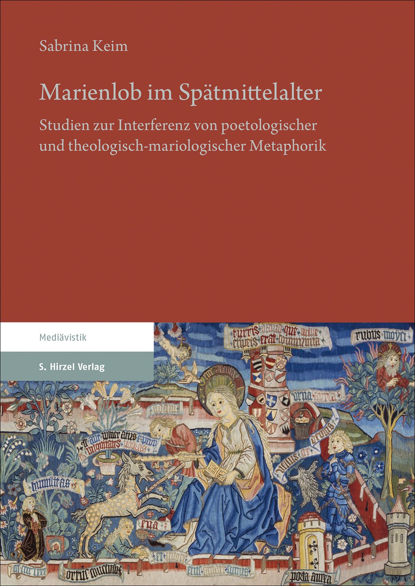 Marienlob im Spätmittelalter | S. Hirzel Verlag